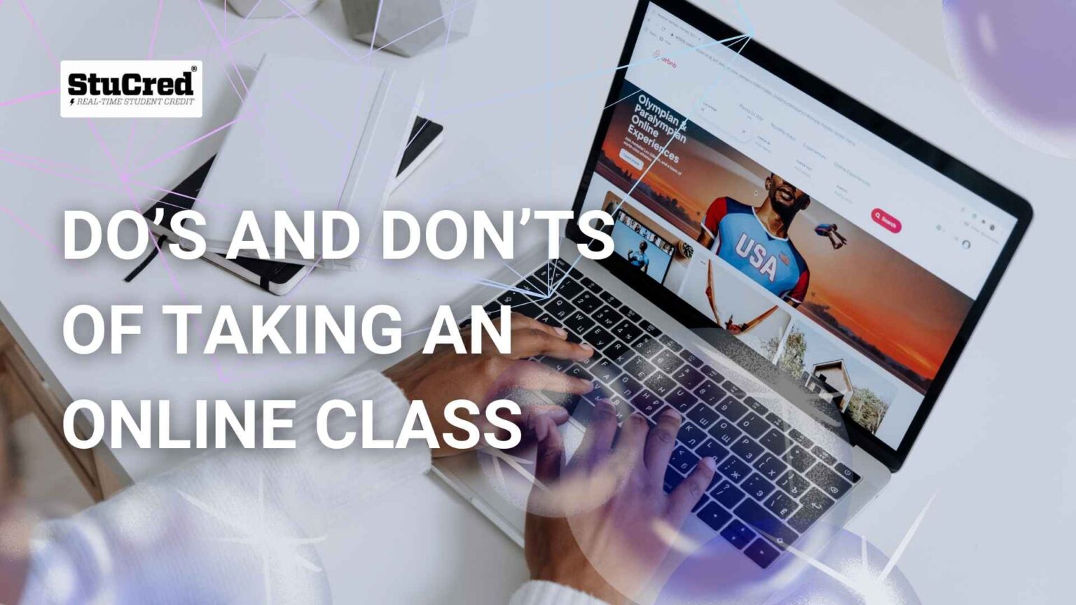 Do's and Don'ts of Taking an Online Class